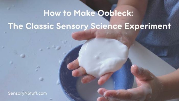 How To Make Oobleck | Sensory-N-Stuff